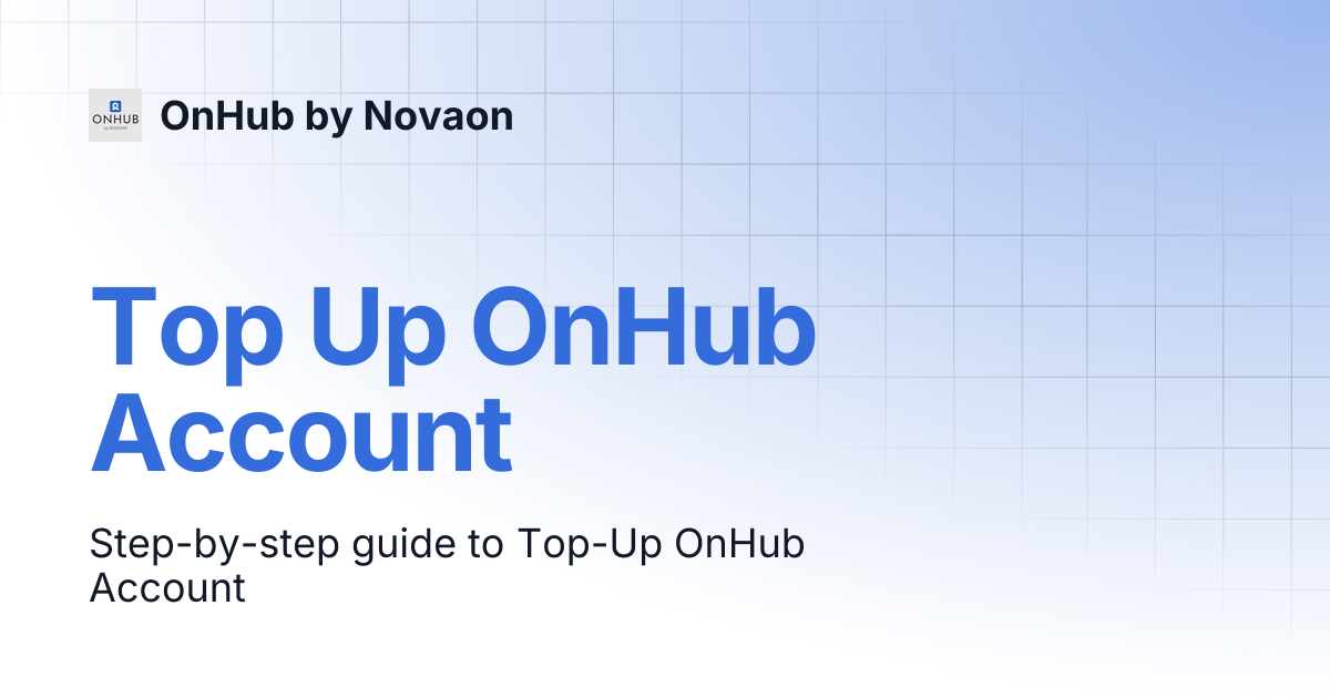 Top Up OnHub Account | OnHub by Novaon